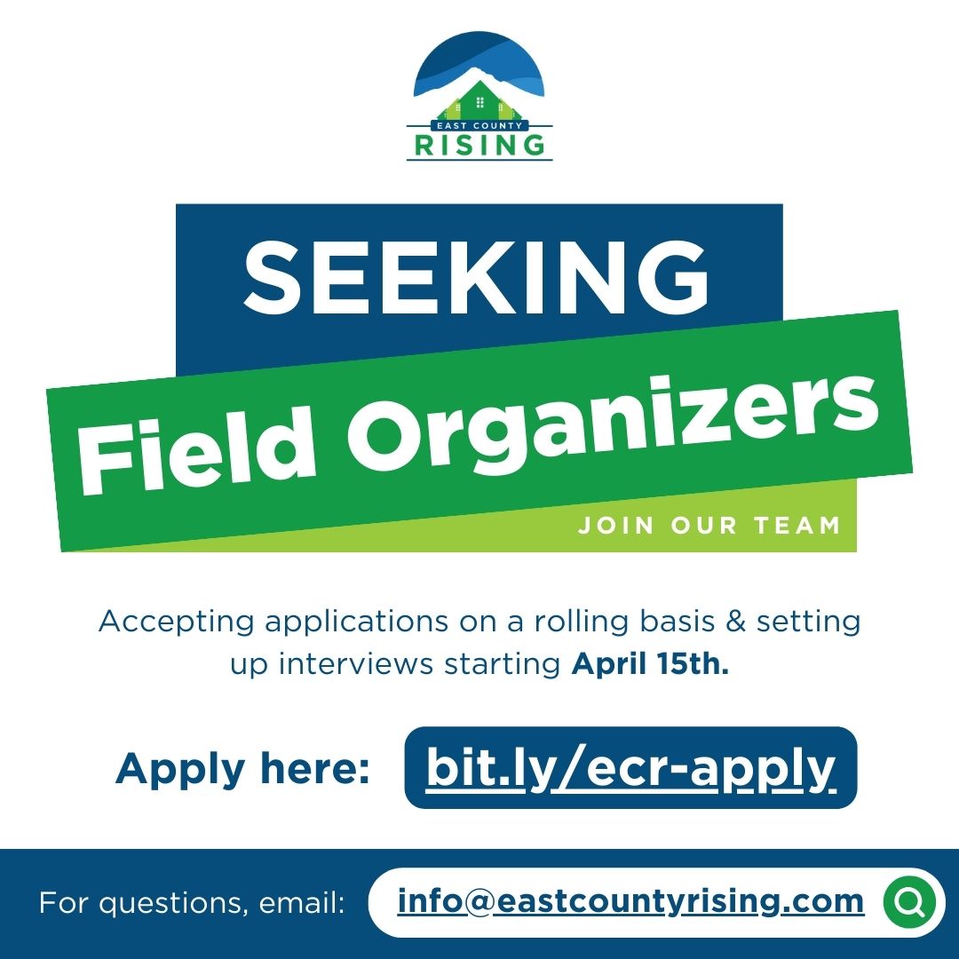 Hiring Field Organizers – East County Rising Political Action Committee
